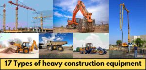17 Types of heavy construction equipment and Their Uses - OkCivil
